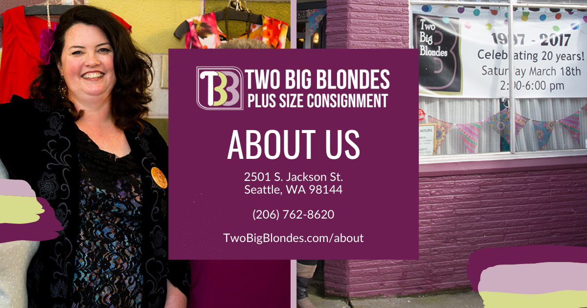 About Us – Two Big Blondes – Plus Size Consignment in Seattle