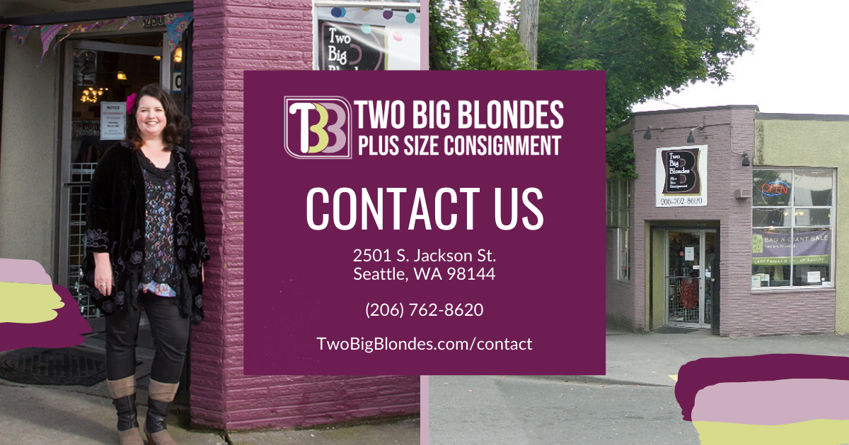 Contact Us – Two Big Blondes in Seattle – Plus Size Consignment