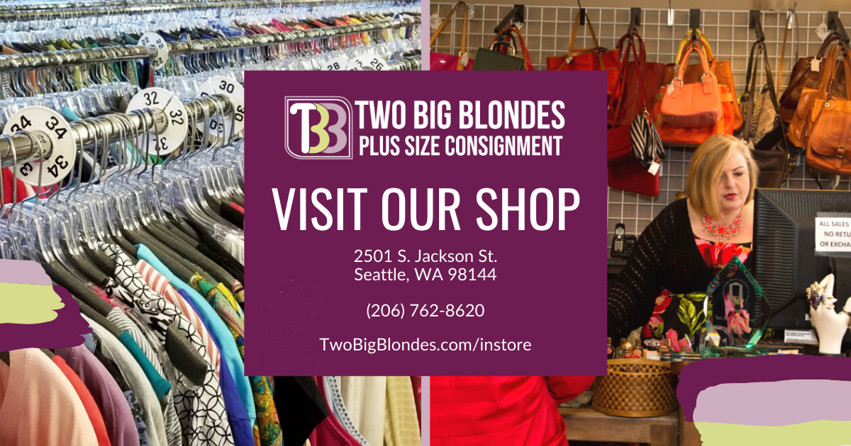 In-Store Shopping in Seattle – Two Big Blondes – Plus Size Consignment